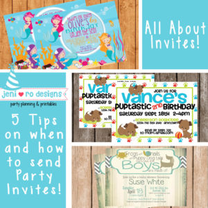 All about Invites! 5 tips on when and how to send Party Invitations ...