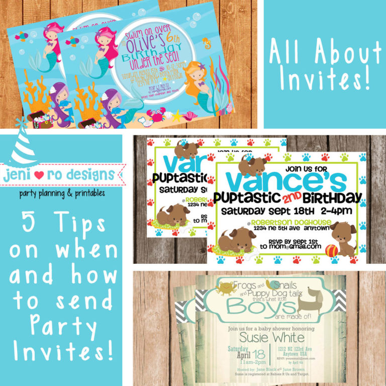 All about Invites! 5 tips on when and how to send Party Invitations ...