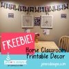 Home Classroom Inspiration with FREE printables!