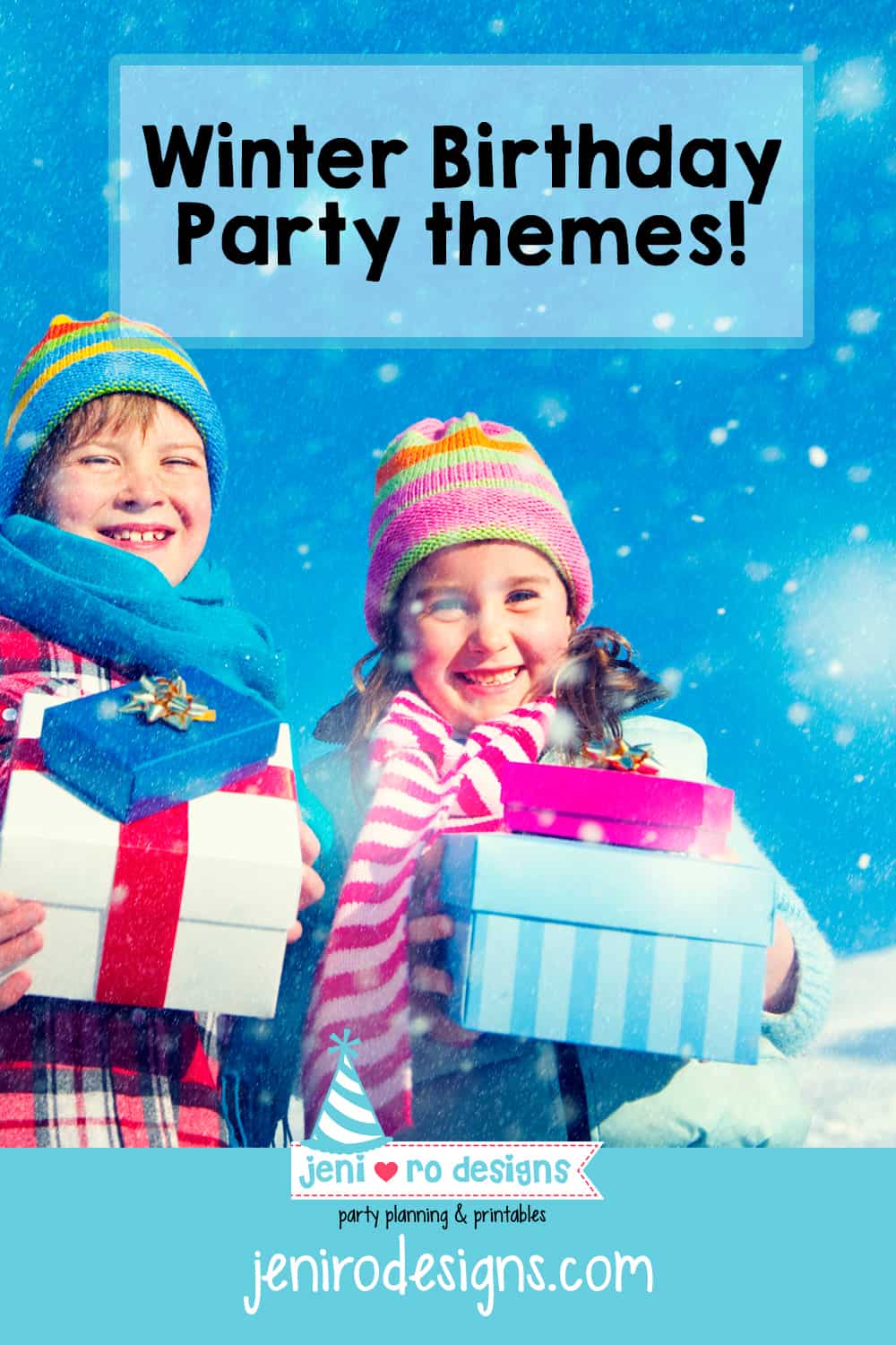 Winter Birthday Party themes to inspire your next winter party!
