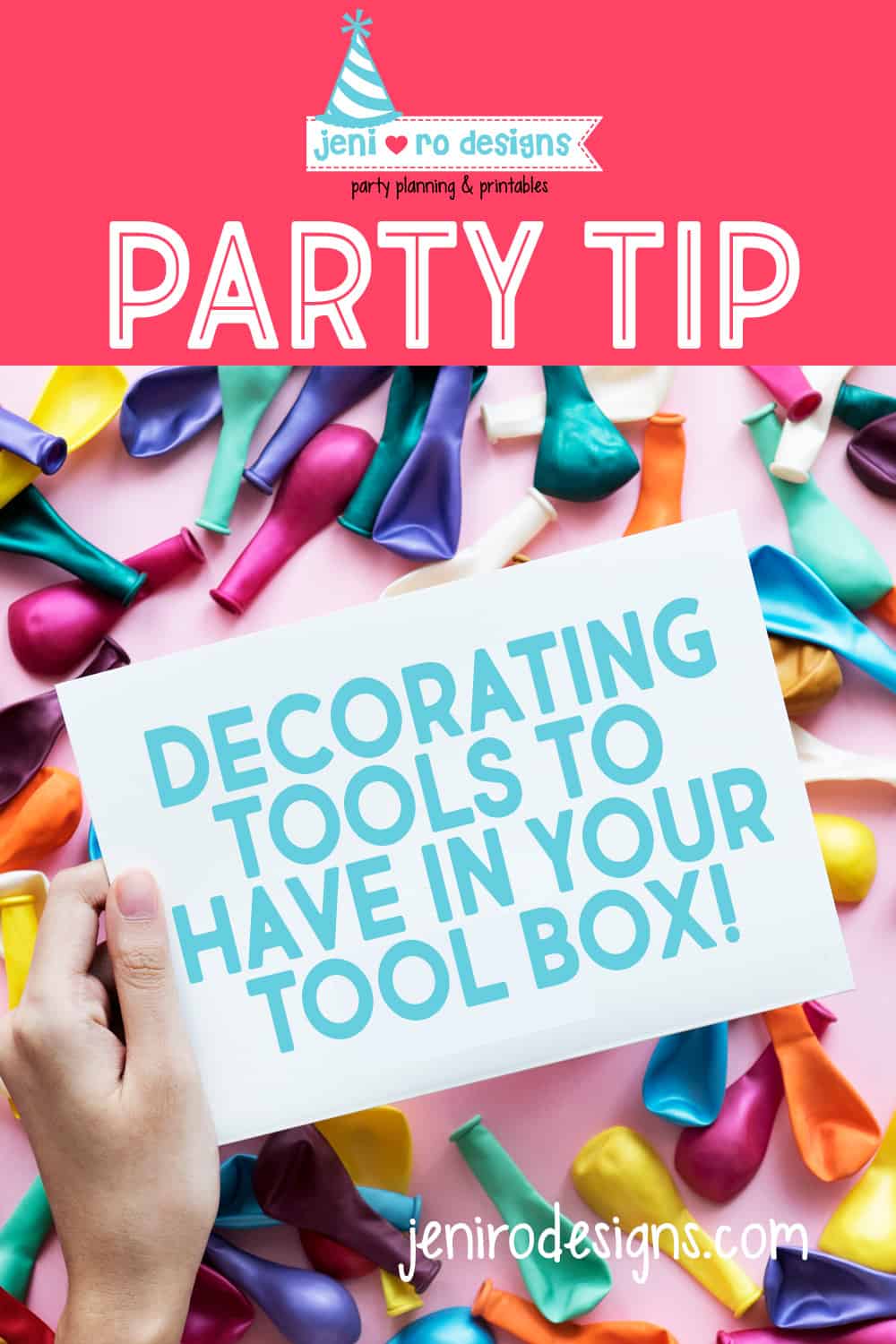 Party Decorating Tools I can't live without! Making party decorating easy!