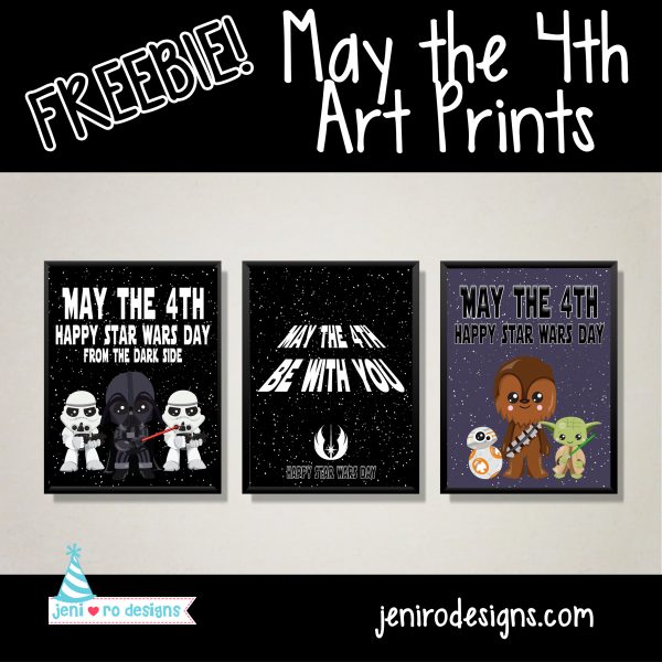 Star Wars Day - May the 4th printable art print in the FREE printable ...