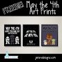 Star Wars Day - May the 4th printable art print in the FREE printable ...