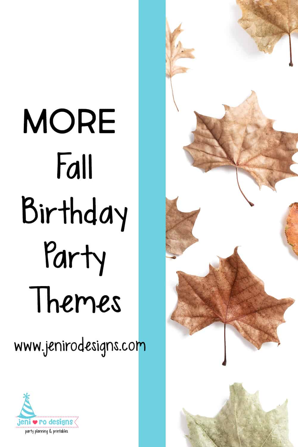 More Fall Birthday party theme ideas for your Fall birthday planning