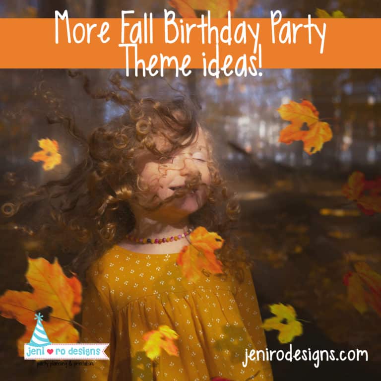 More Fall Birthday party theme ideas for your Fall birthday planning
